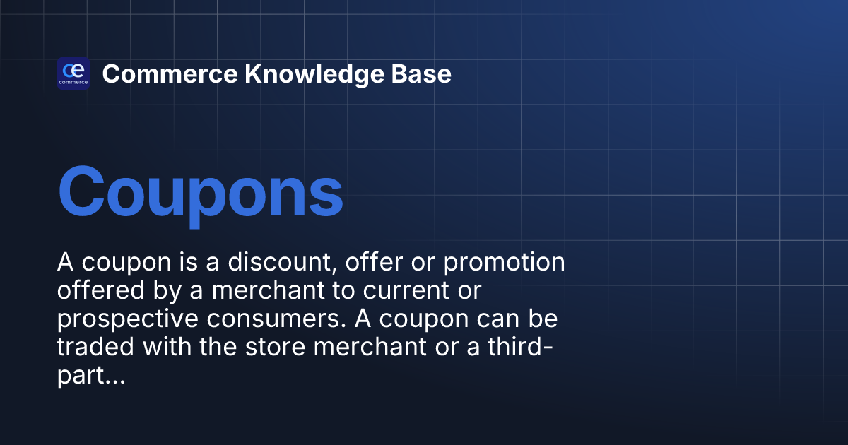 Coupons | Commerce Knowledge Base
